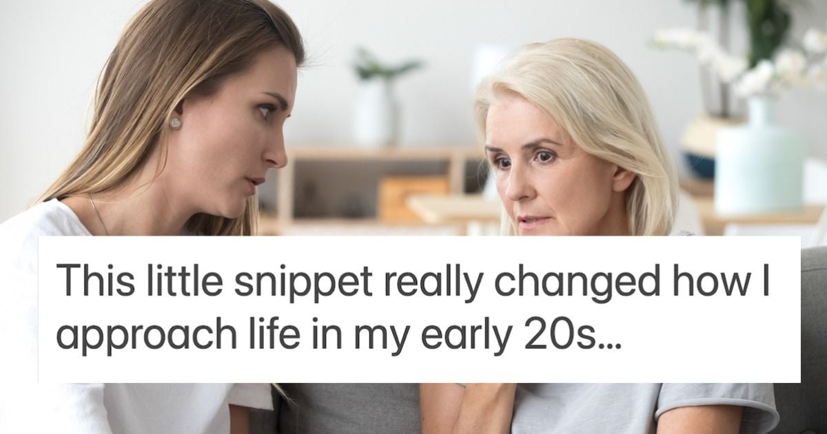 21 people share the most motivating and heartwarming life advice they ...