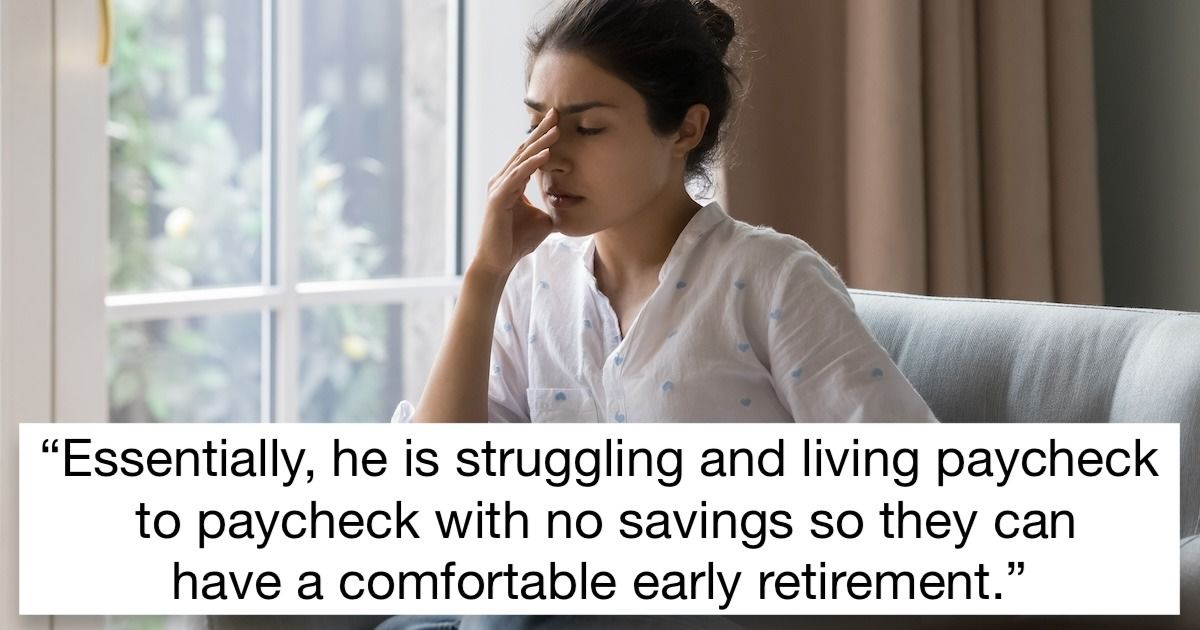 'AITA for not caring that my boyfriend’s parents can’t retire? They ...