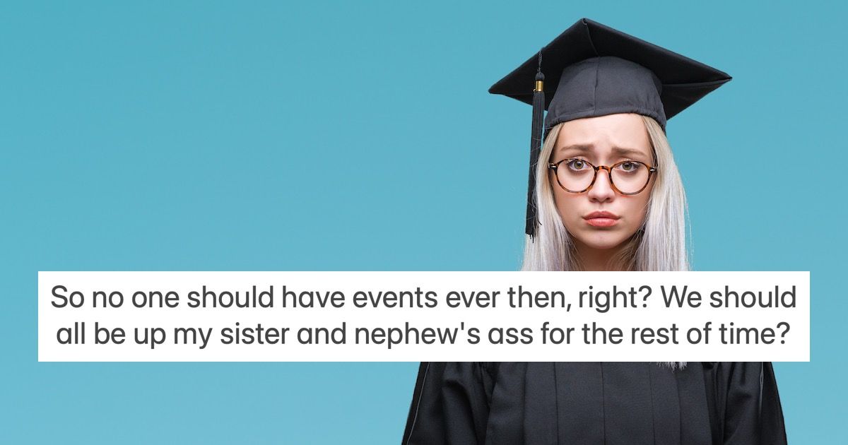 'AITA for telling my mom I was upset she missed my graduation ...