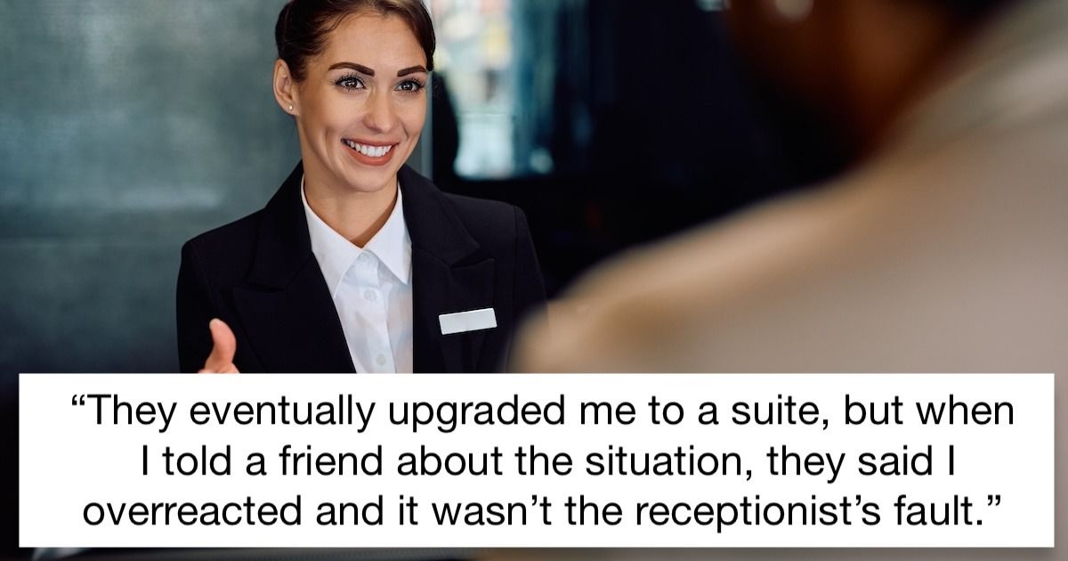 'AITA for snapping at a hotel receptionist after being given the wrong ...