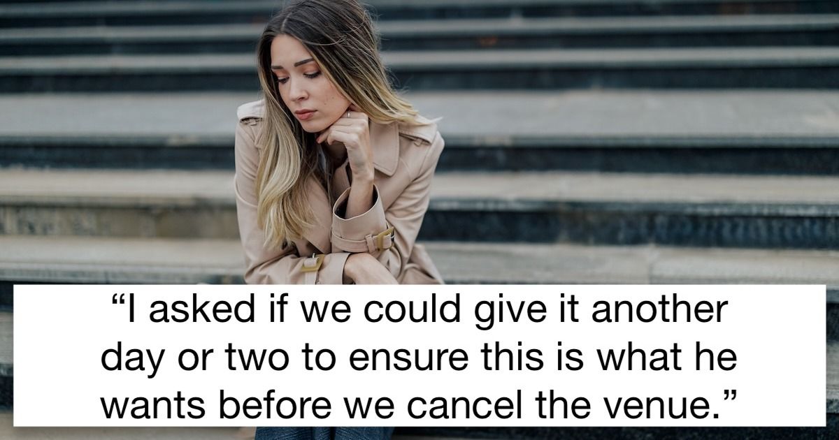'Fiancé called off our wedding a week before and left me in complete ...
