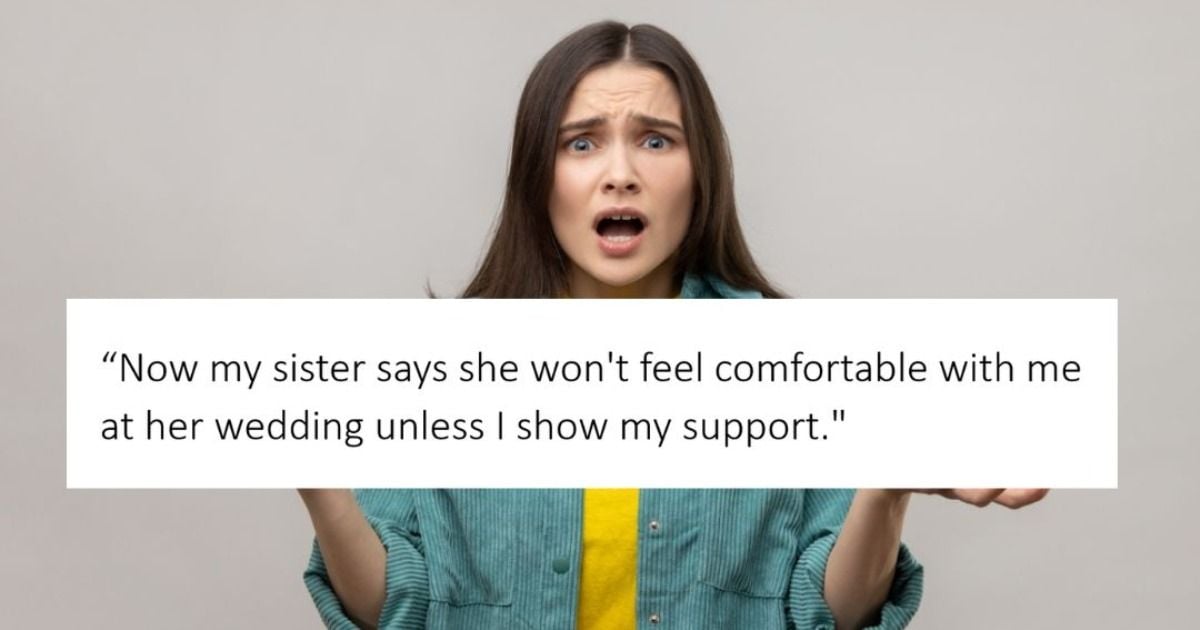 'AITA for refusing to attend my sister's wedding because she wants to destroy my dress.' UPDATED ...