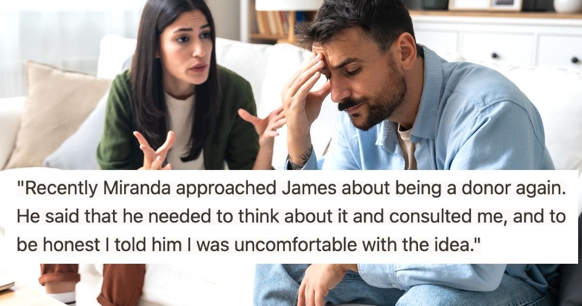 'AITA for not agreeing to let my husband biologically father another ...