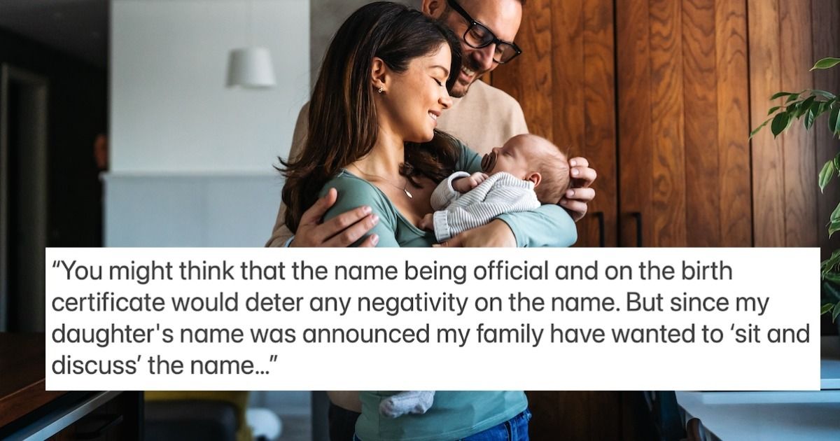 'AITA for refusing to change my daughter's name?' | Someecards AITA