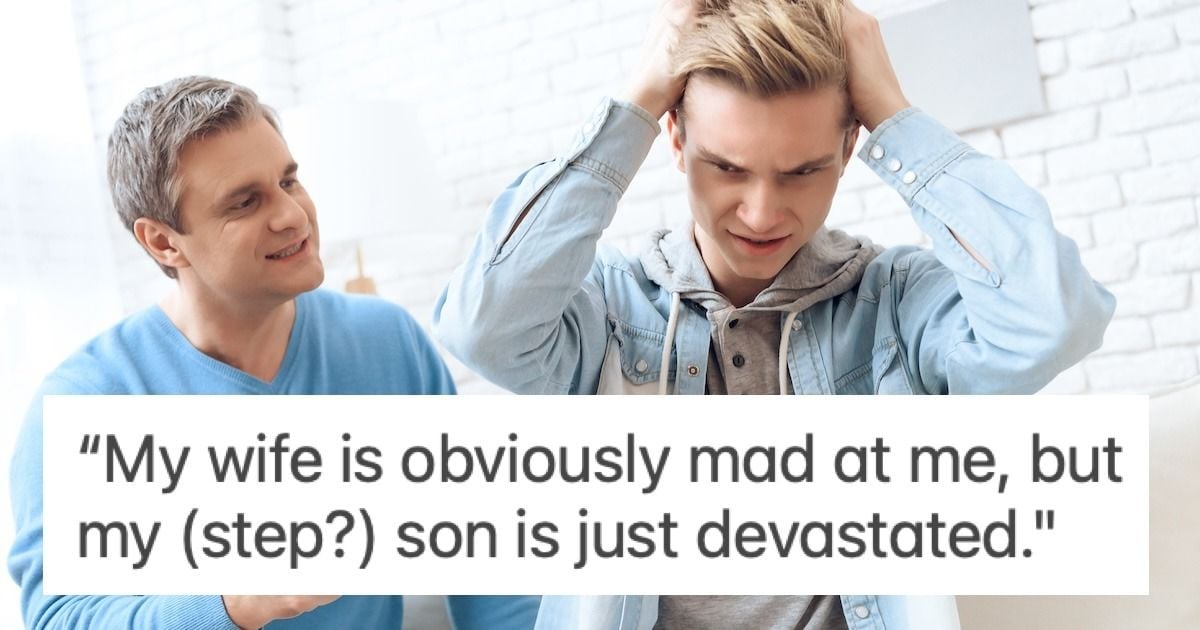 'AITA for removing my wife’s child out of my will because I discovered he is not mine ...