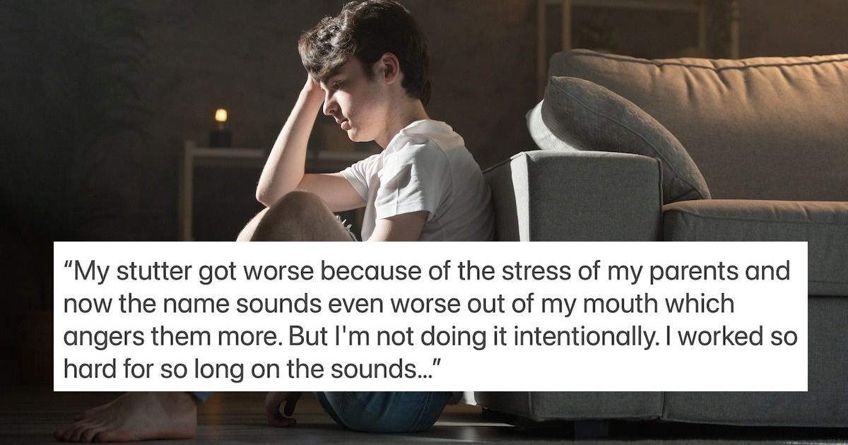 Teen with a stutter tells parents 'it's unfair to blame me for not ...