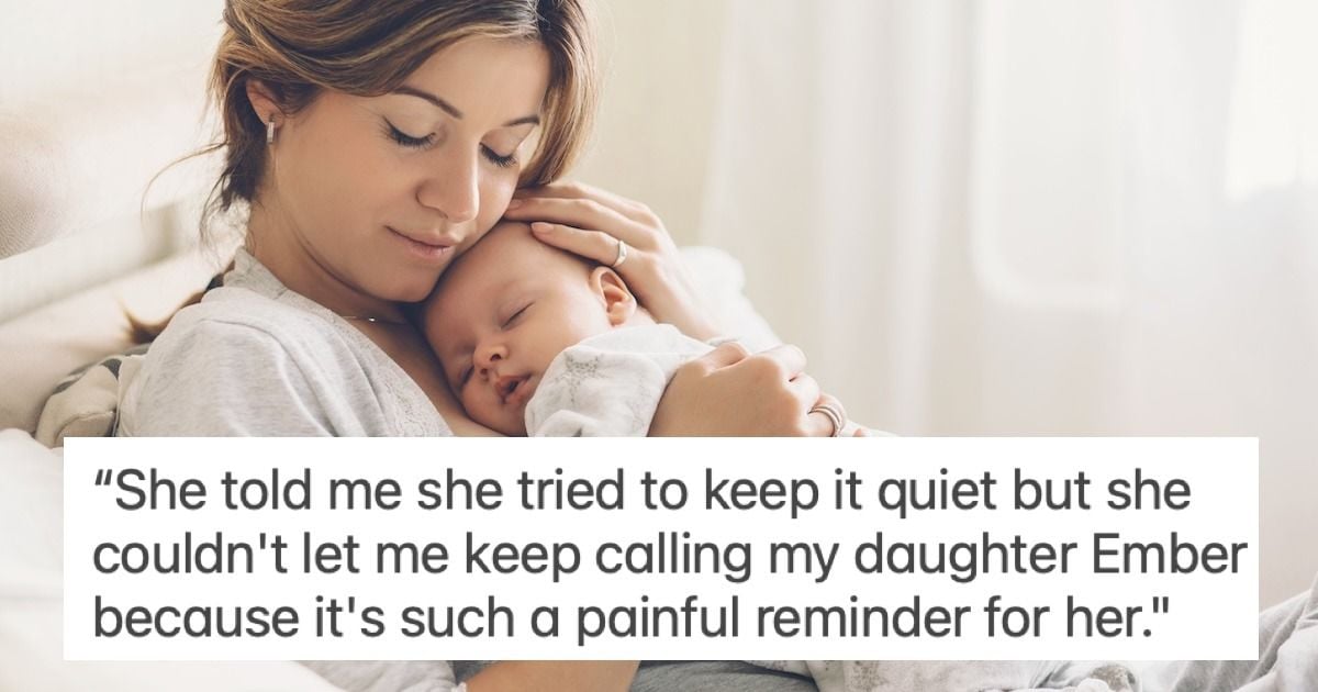'AITA for telling my SIL I won't change my 4 month old daughter's name for her?' | Someecards AITA