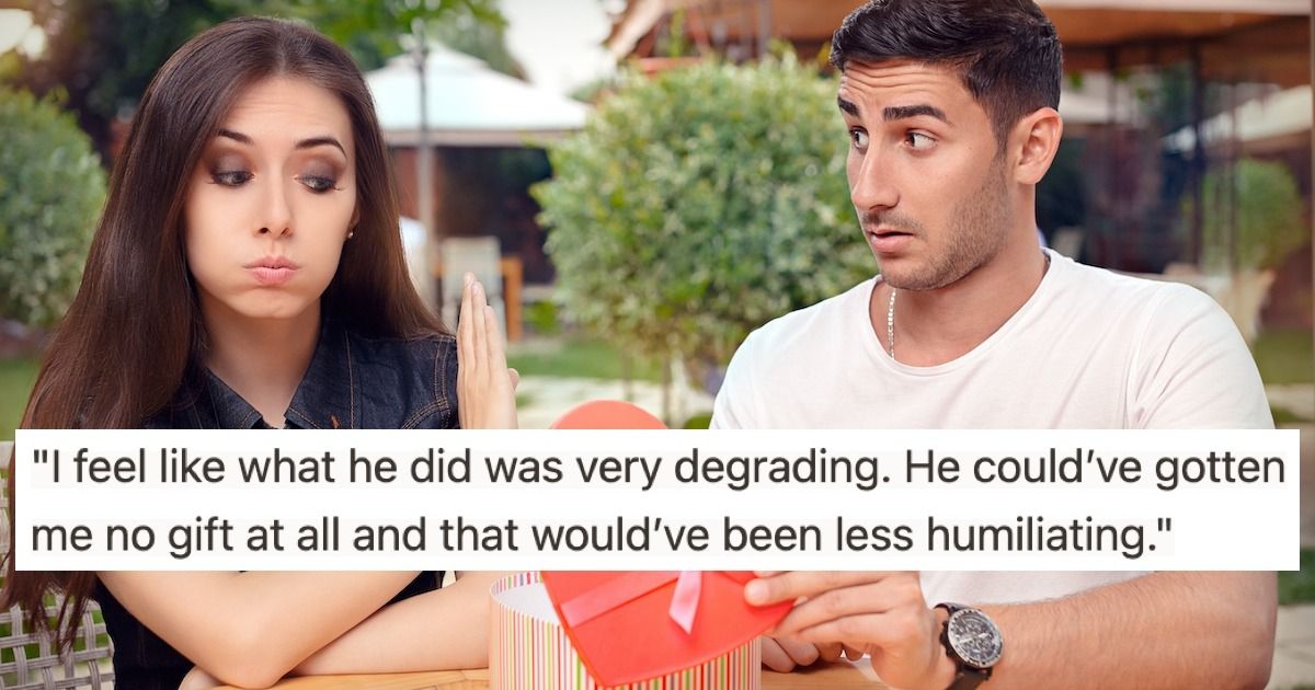 'AITA for being upset that my wealthy boyfriend got me a cheap gift ...