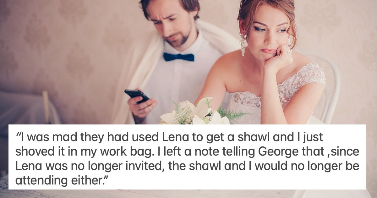 'AITA for taking back the shawl my wife made for a bride?' UPDATED | Someecards Weddings