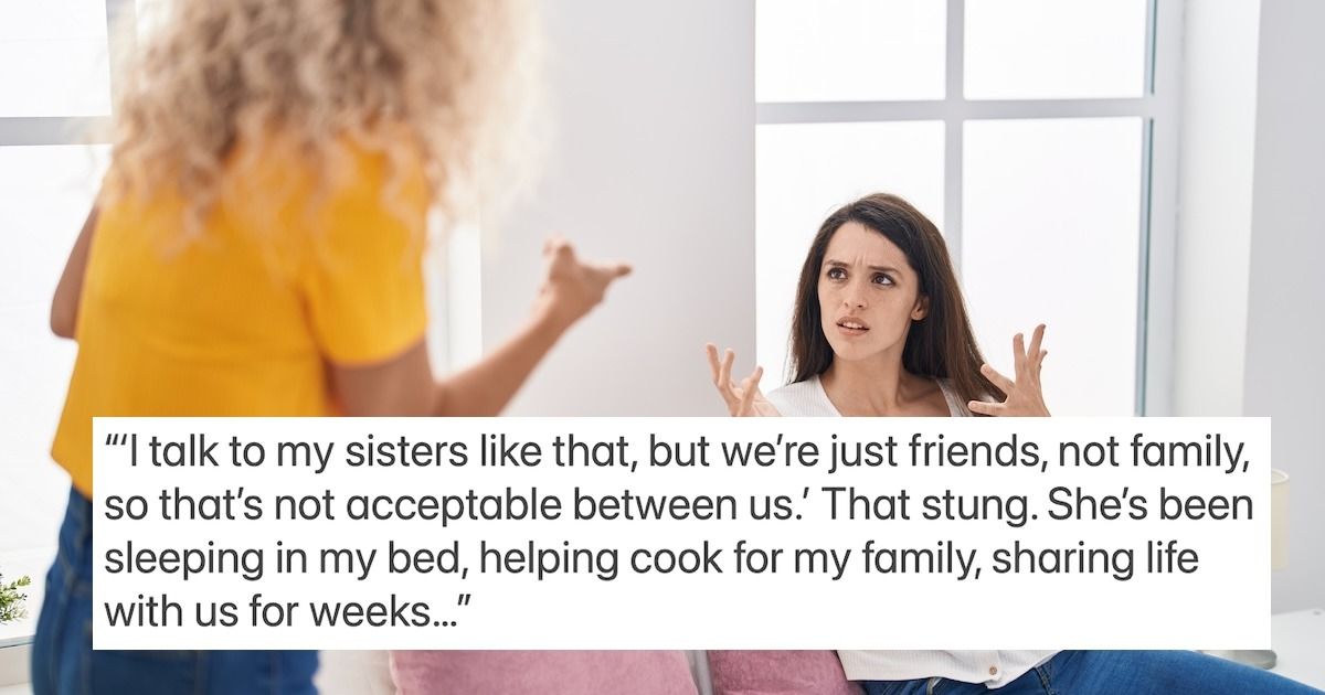 'WIBTA for not letting my best friend stay at my house again after she ...