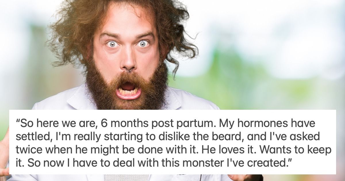 Woman regrets asking husband to grow beard while she was pregnant. AITA ...