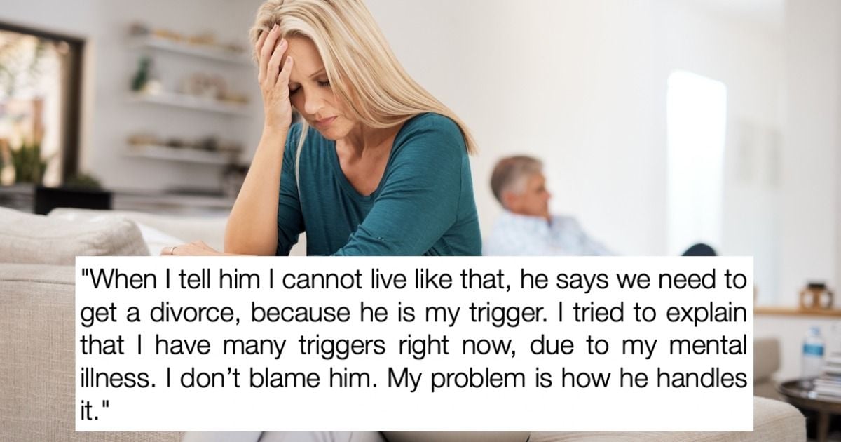 Woman with mental health issues asks husband if he still loves her; he ...