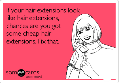 Hair Extension Meme