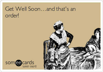 Get Well Soon Someecards 20 Depressing E Cards About Being A Consumer