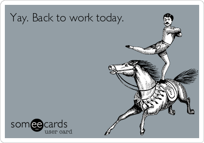 Yay Work Memes Yay For You, Working For Spending Money! Some Of Us